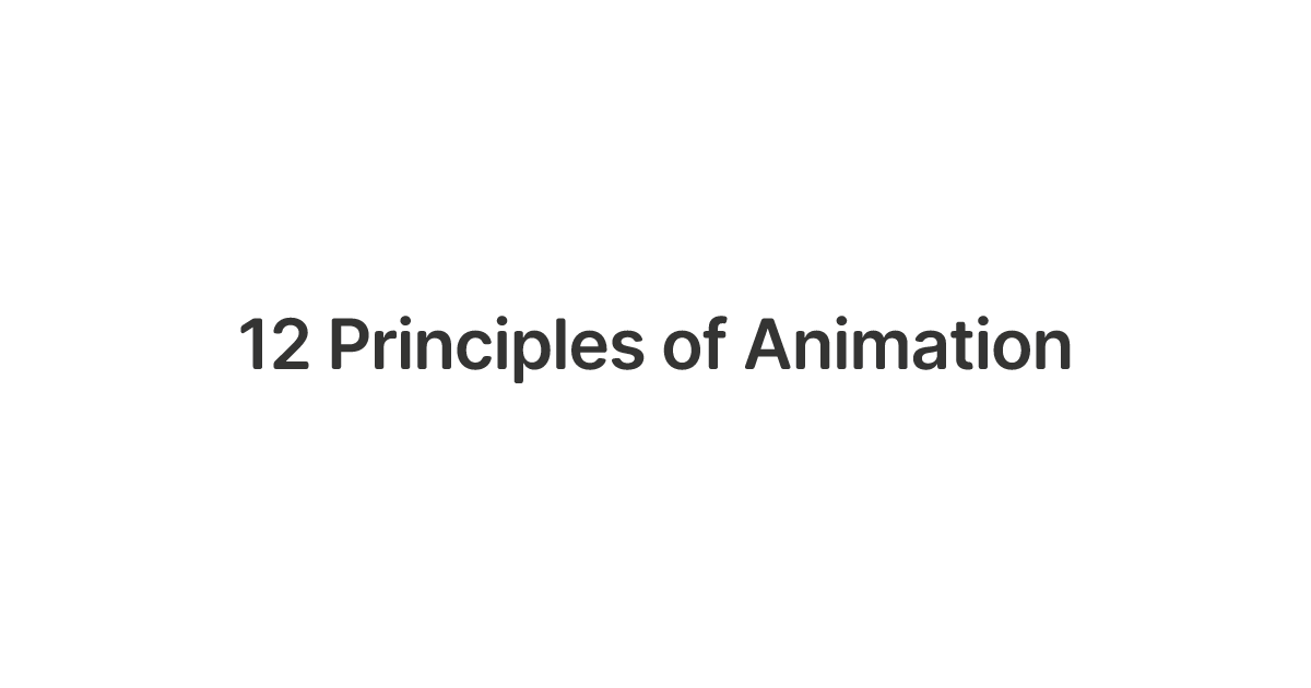 12 Principles of Animation